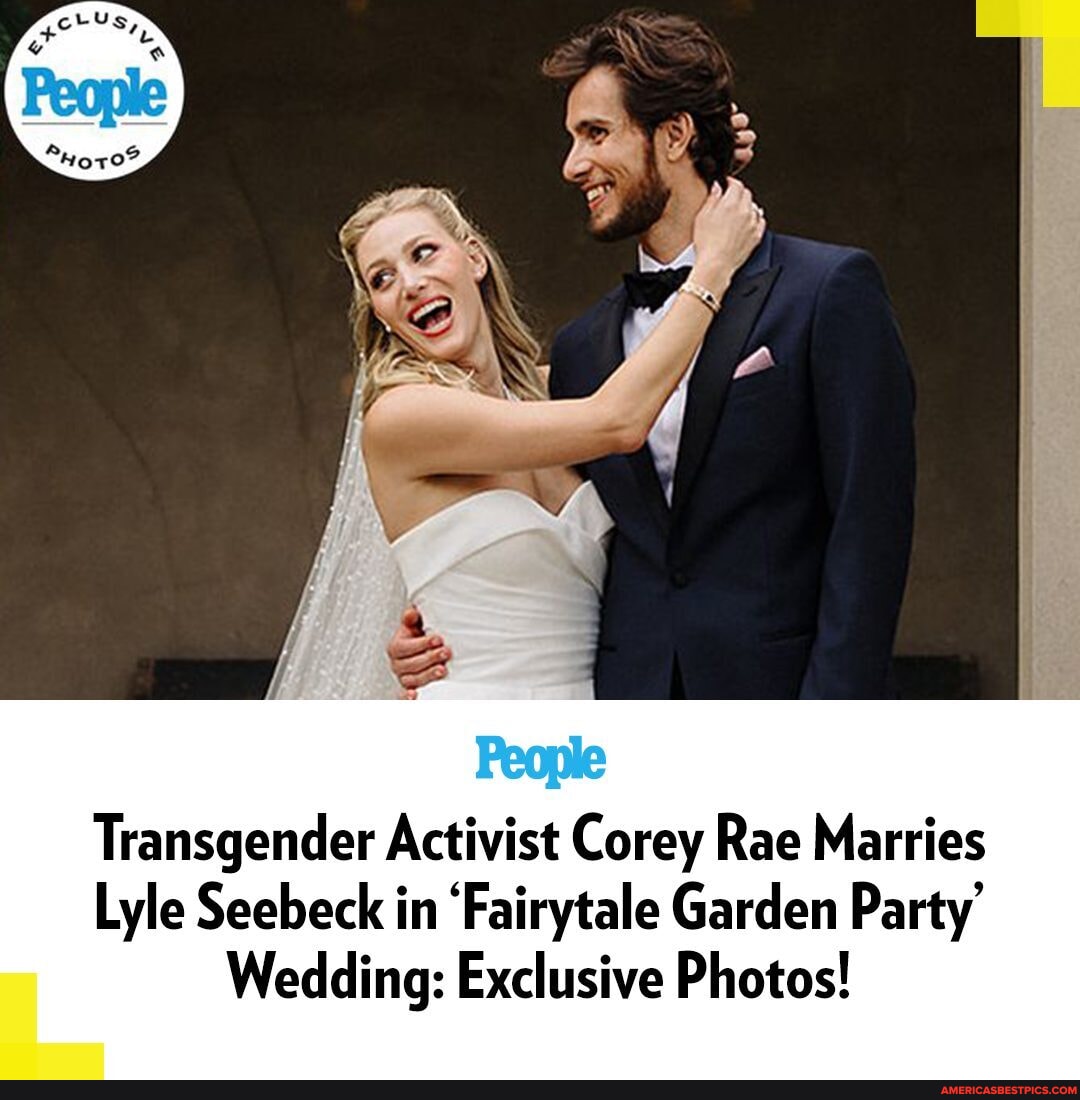 Transgender model and activist Corey Rae is married Rae tied the knot ...