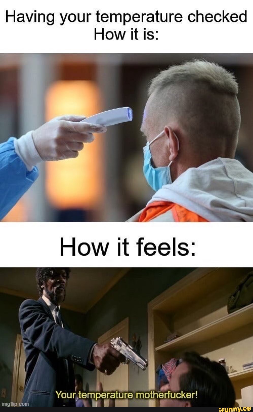 Having your temperature checked How it is: Your temperature ...