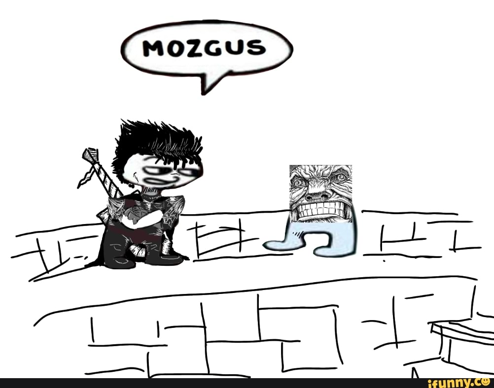 Mozgus memes. Best Collection of funny Mozgus pictures on iFunny