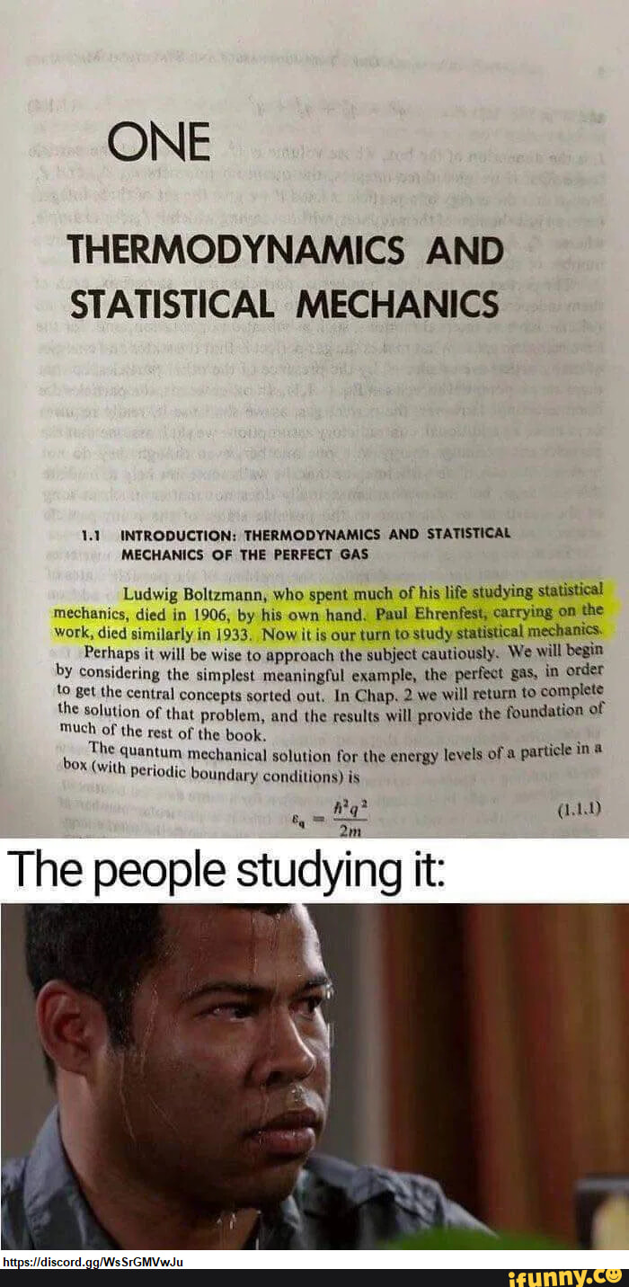 Thermodynamics memes. Best Collection of funny Thermodynamics pictures ...