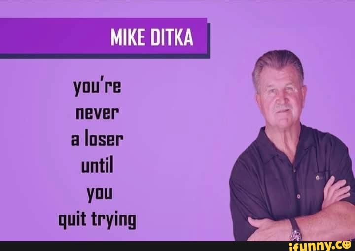 Ditka memes. Best Collection of funny Ditka pictures on iFunny