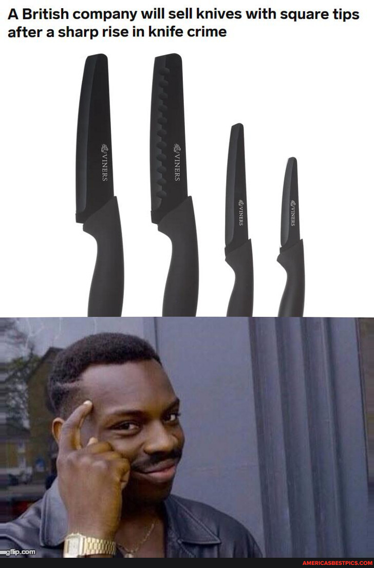 A British company will sell knives with square tips after a sharp rise ...