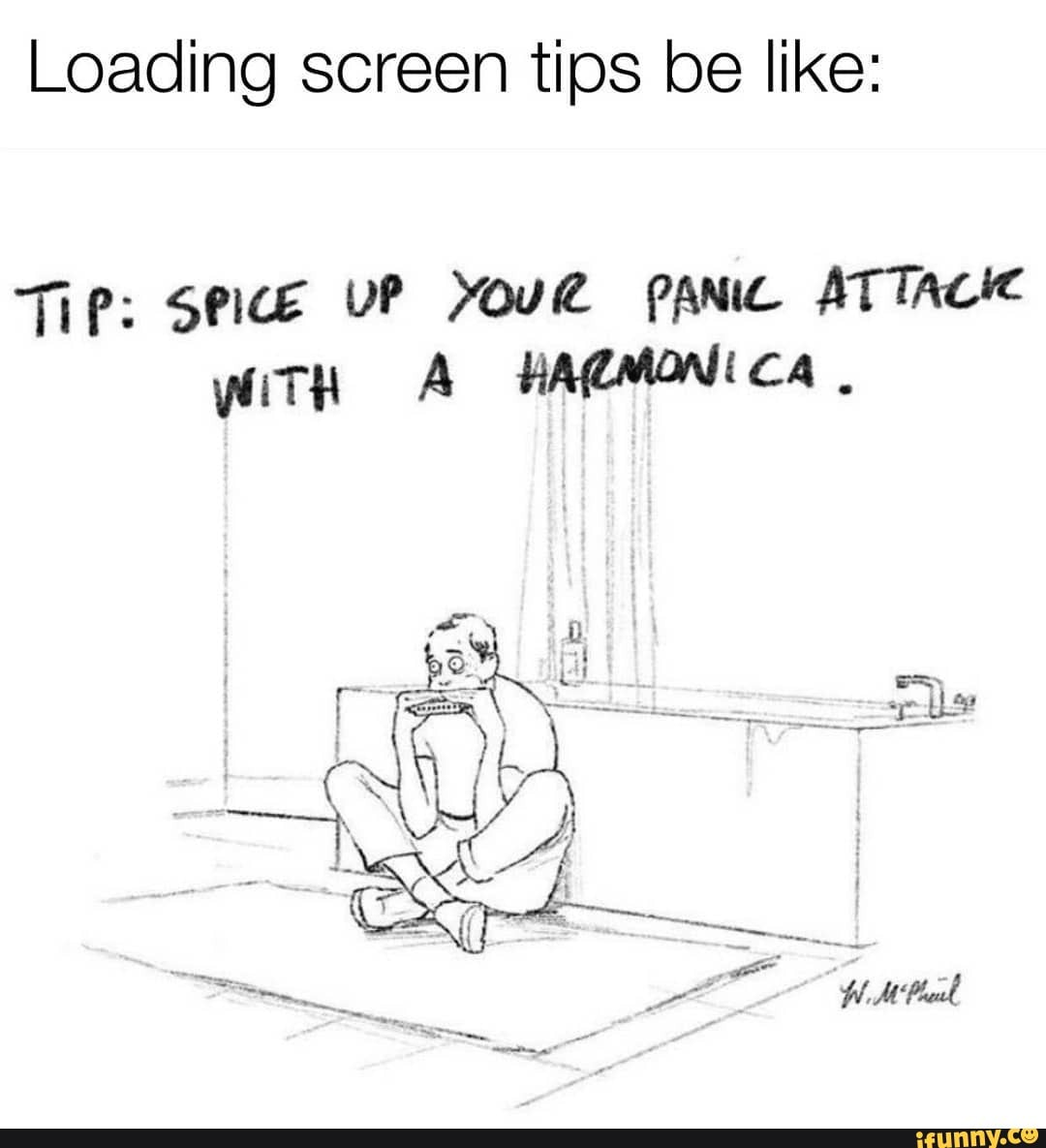 Loading screen tips be like: Tip: srice UP You pANIc ATTACIC with A ...