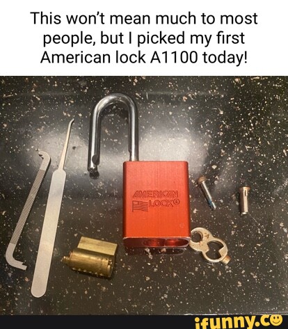 Lockpicking memes. Best Collection of funny Lockpicking pictures on iFunny