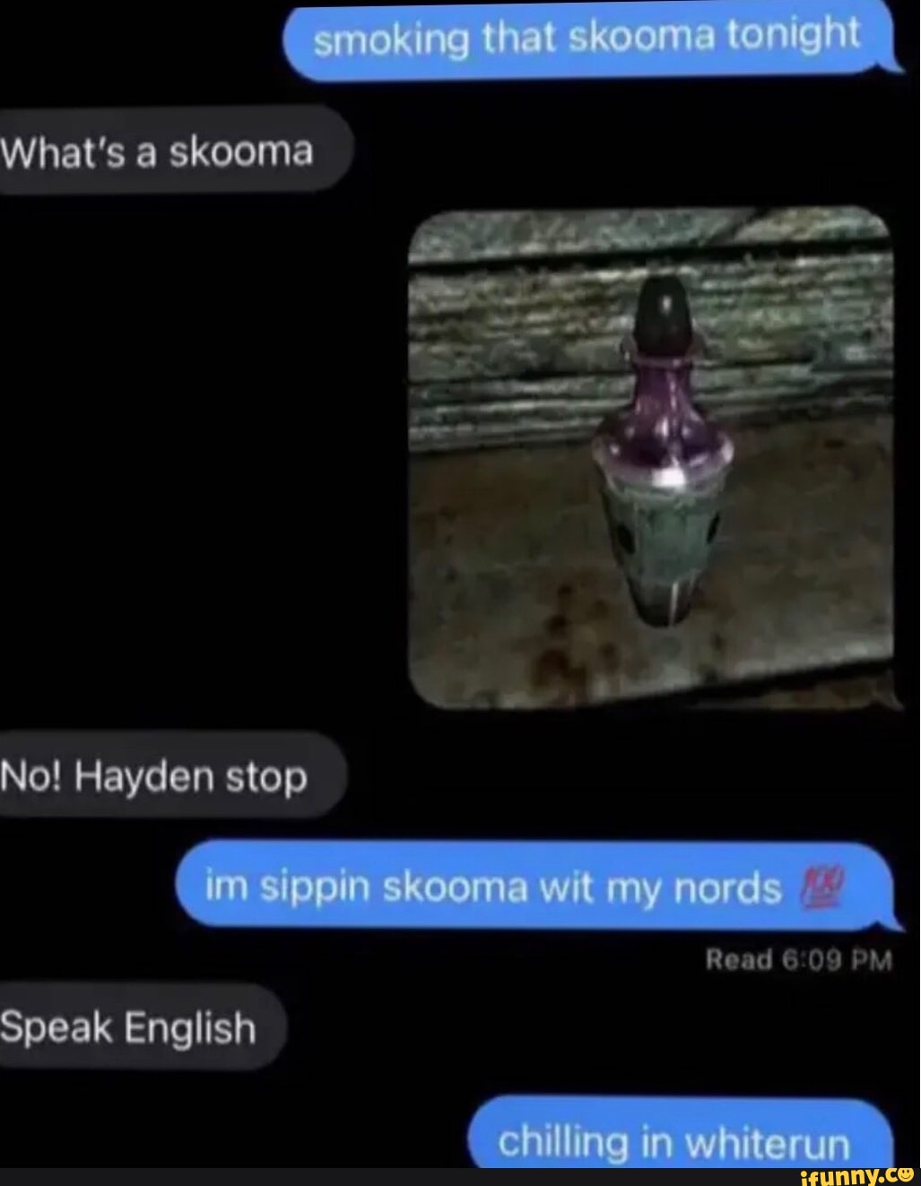 Skooma memes. Best Collection of funny Skooma pictures on iFunny