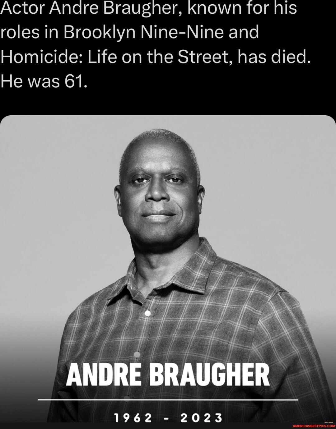 Actor Andre Braugher, known nis roles in Brooklyn Nine-Nine and ...