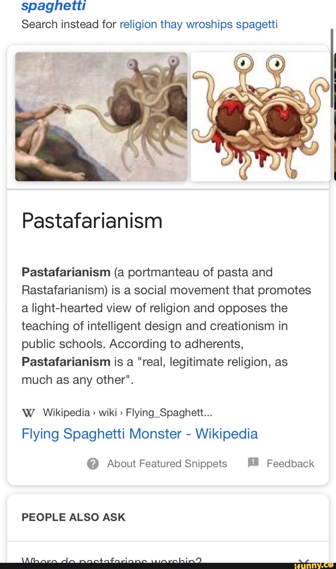 Spaghetti Search instead for religion thay wroships spagetti ...