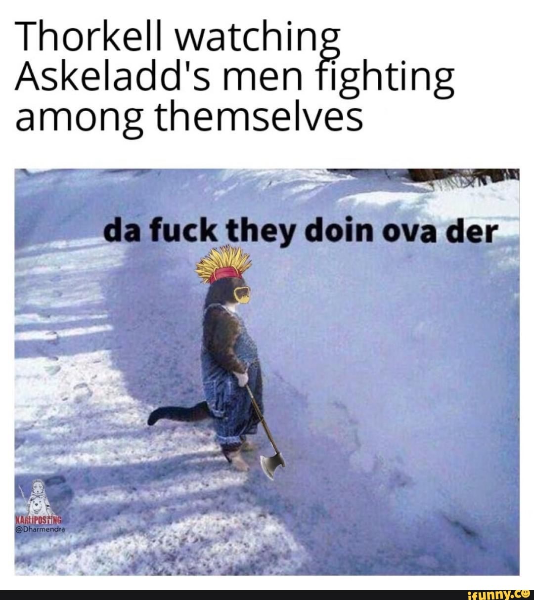 Thorkell watching Askeladd's men fighting among themselves - iFunny
