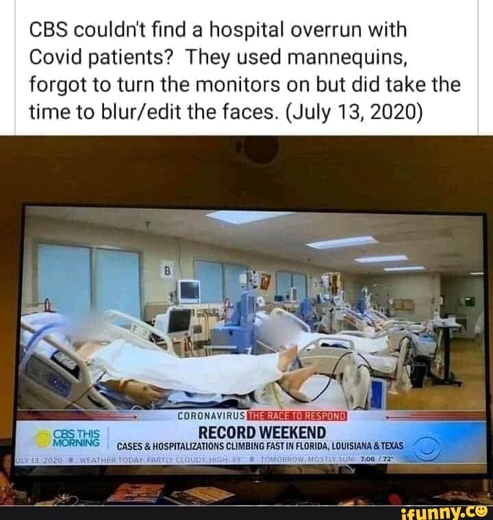 CBS couldn't find a hospital overrun with Covid patients? They used ...