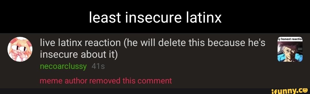 Least insecure latinx @ live latinx reaction (he will delete this ...
