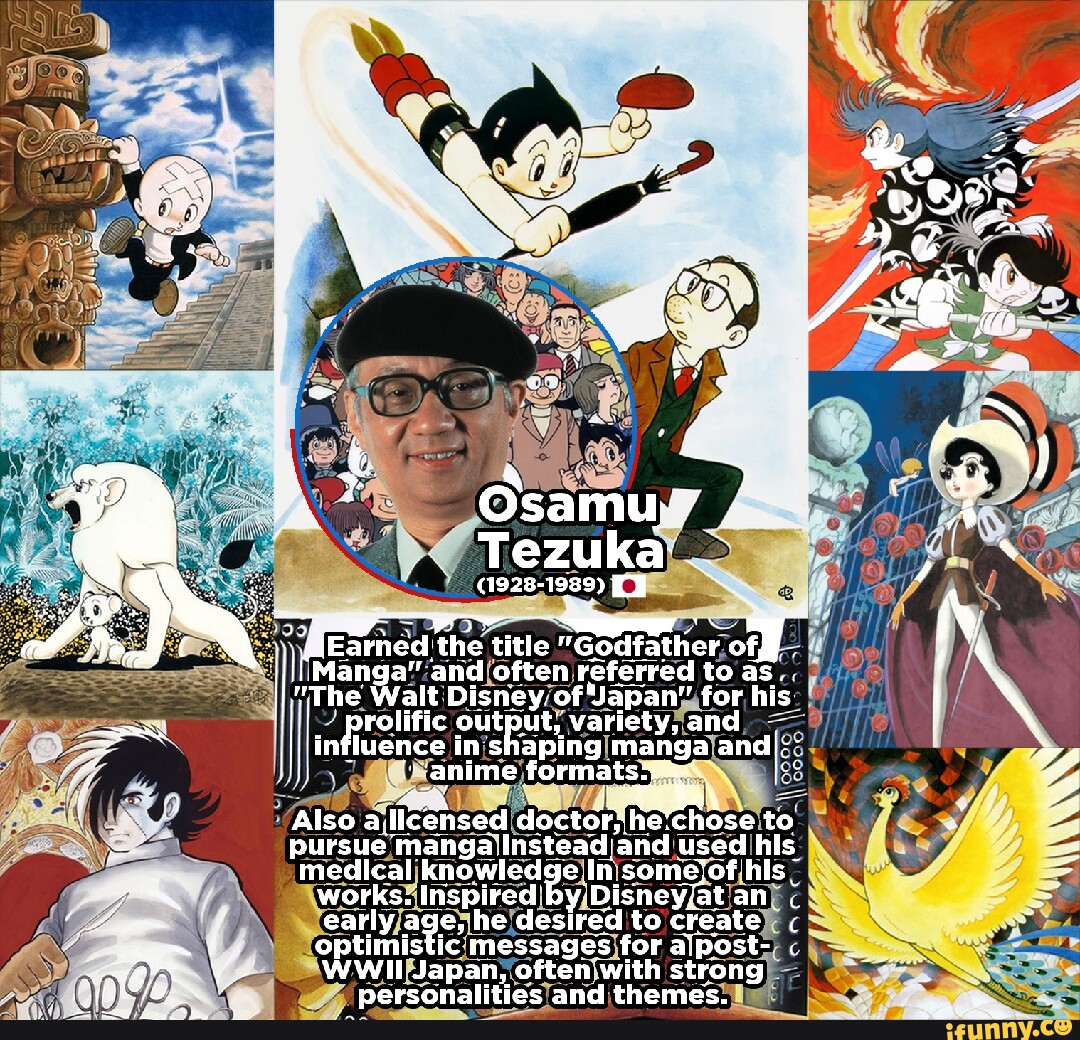 Osamu: Tezuka ae ee the title "Godfather of I Manga" and often referred to as.. alt Disney. of ...