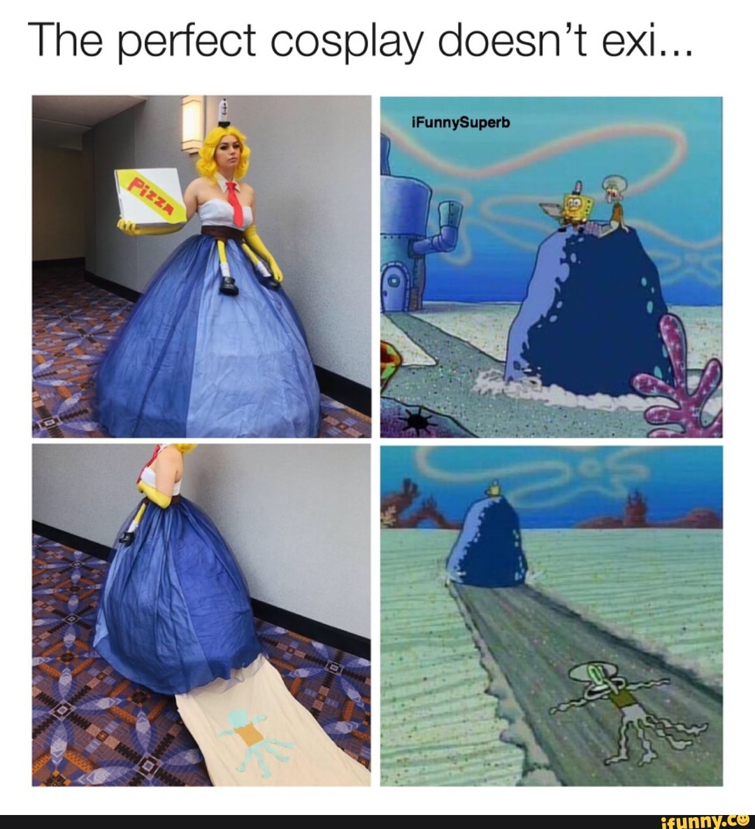 The perfect cosplay doesn’t exi... - iFunny