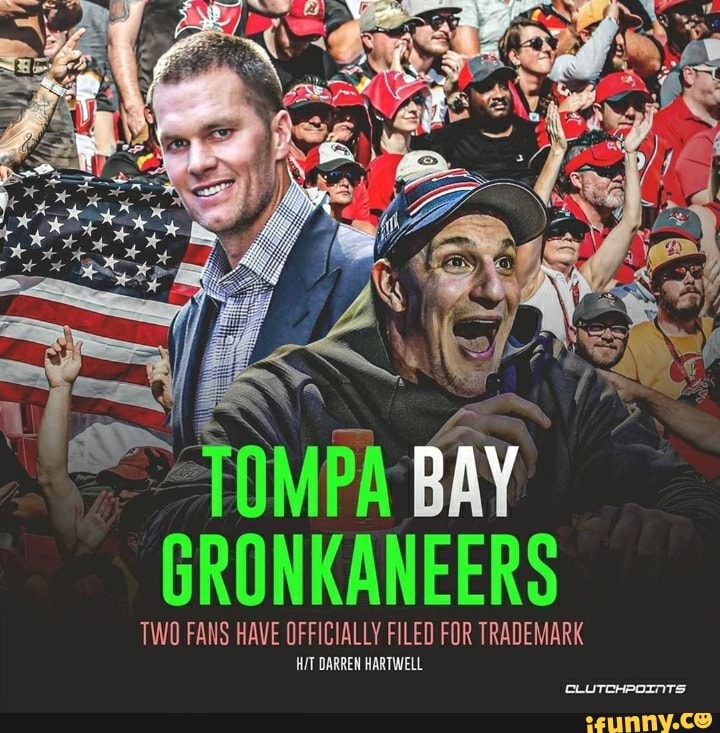 GRONKANEERS TWO FANS HAVE OFFICIALLY FILED FOR TRADEMARK H/T DARREN ...