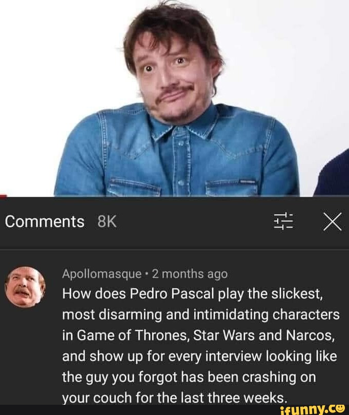 Pedro_pascal memes. Best Collection of funny Pedro_pascal pictures on ...