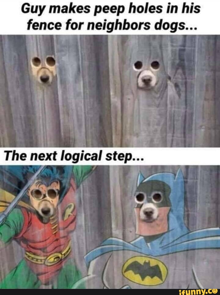 Fence memes. Best Collection of funny Fence pictures on iFunny