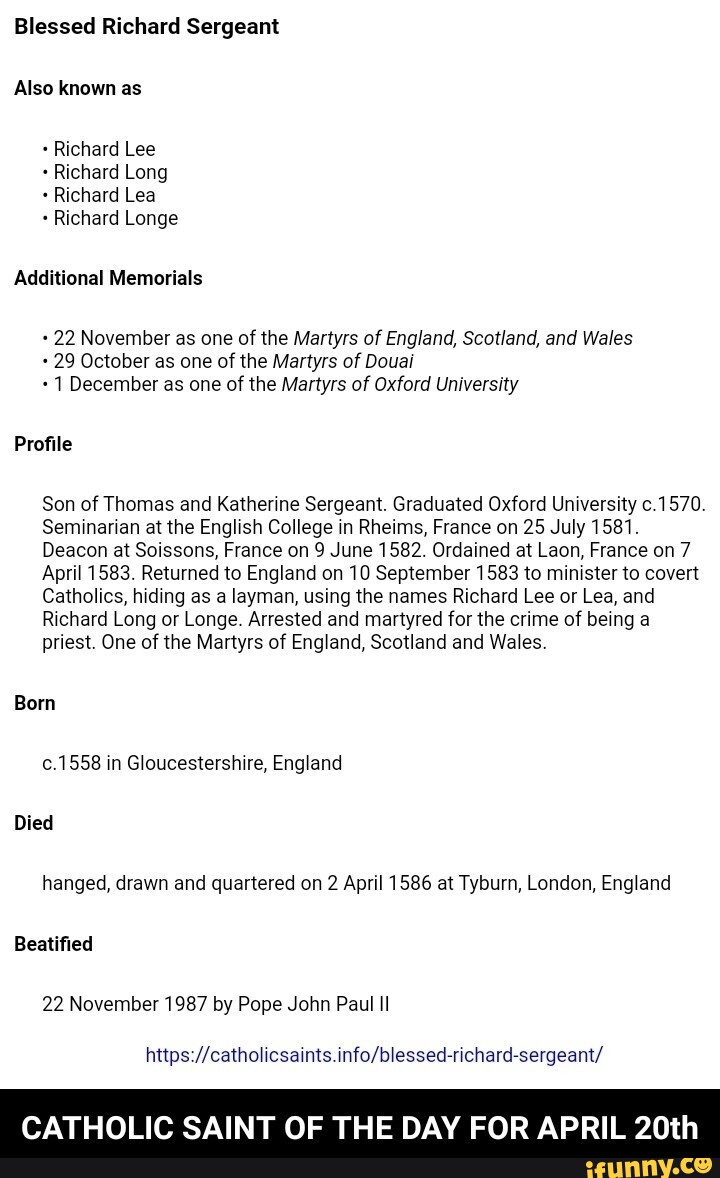 Blessed Richard Sergeant Also known as Richard Lee Richard Long Richard ...