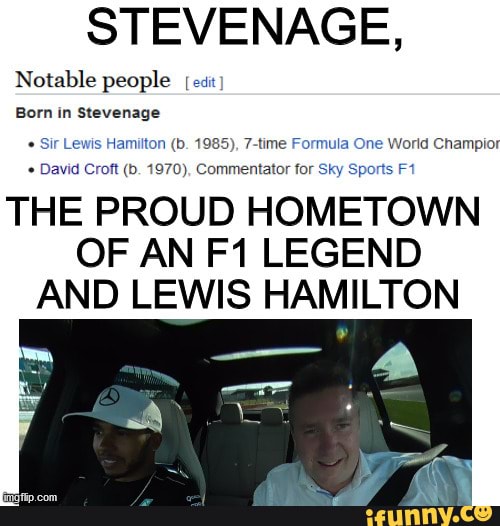Notable people I Born in Stevenage Sir Lewis Hamilton (b. 1985), 7-time ...