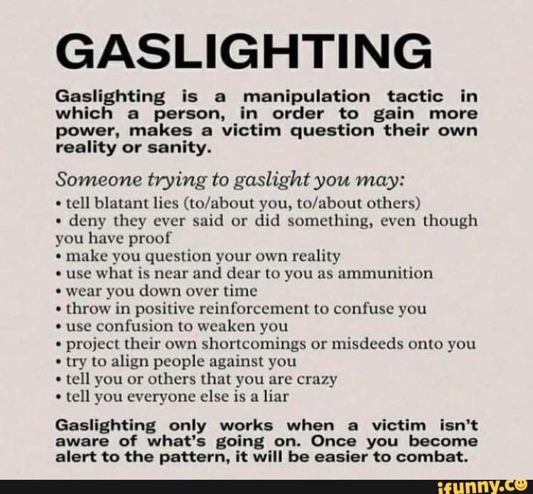 GASLIGHTING which Gaslighting is a manipulation tactic in which a ...