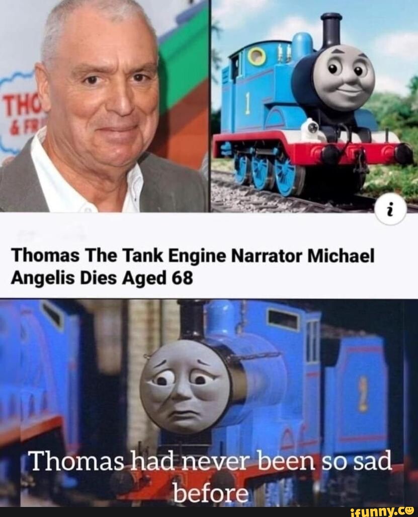 Thomas The Tank Engine Narrator Michael Angelis Dies Aged 68 Thomas had ...