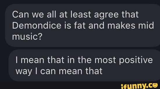 Demondice memes. Best Collection of funny Demondice pictures on iFunny