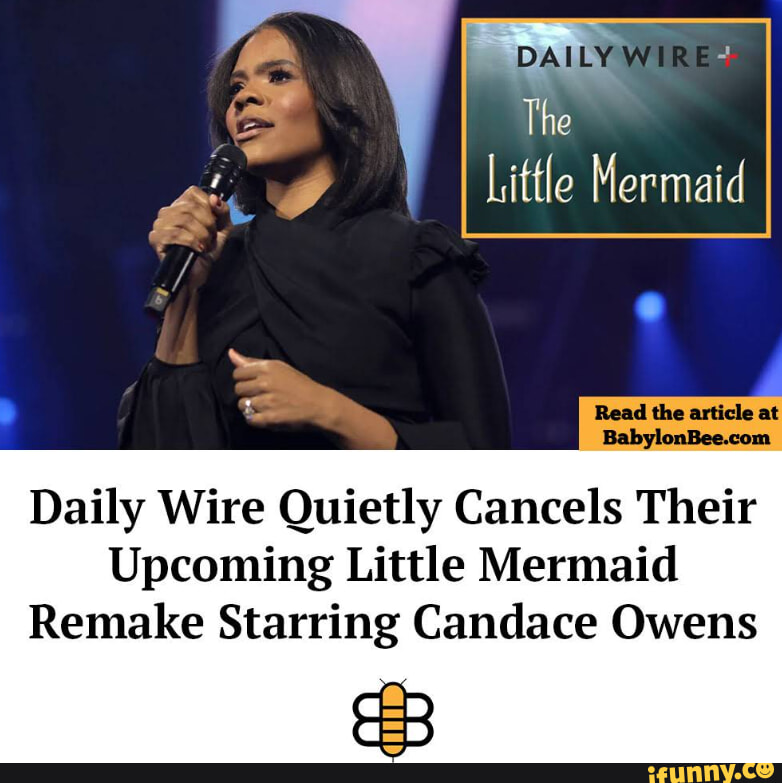 DAILY WIRE The Little Mermaid Daily Wire Quietly Cancels Their Upcoming ...