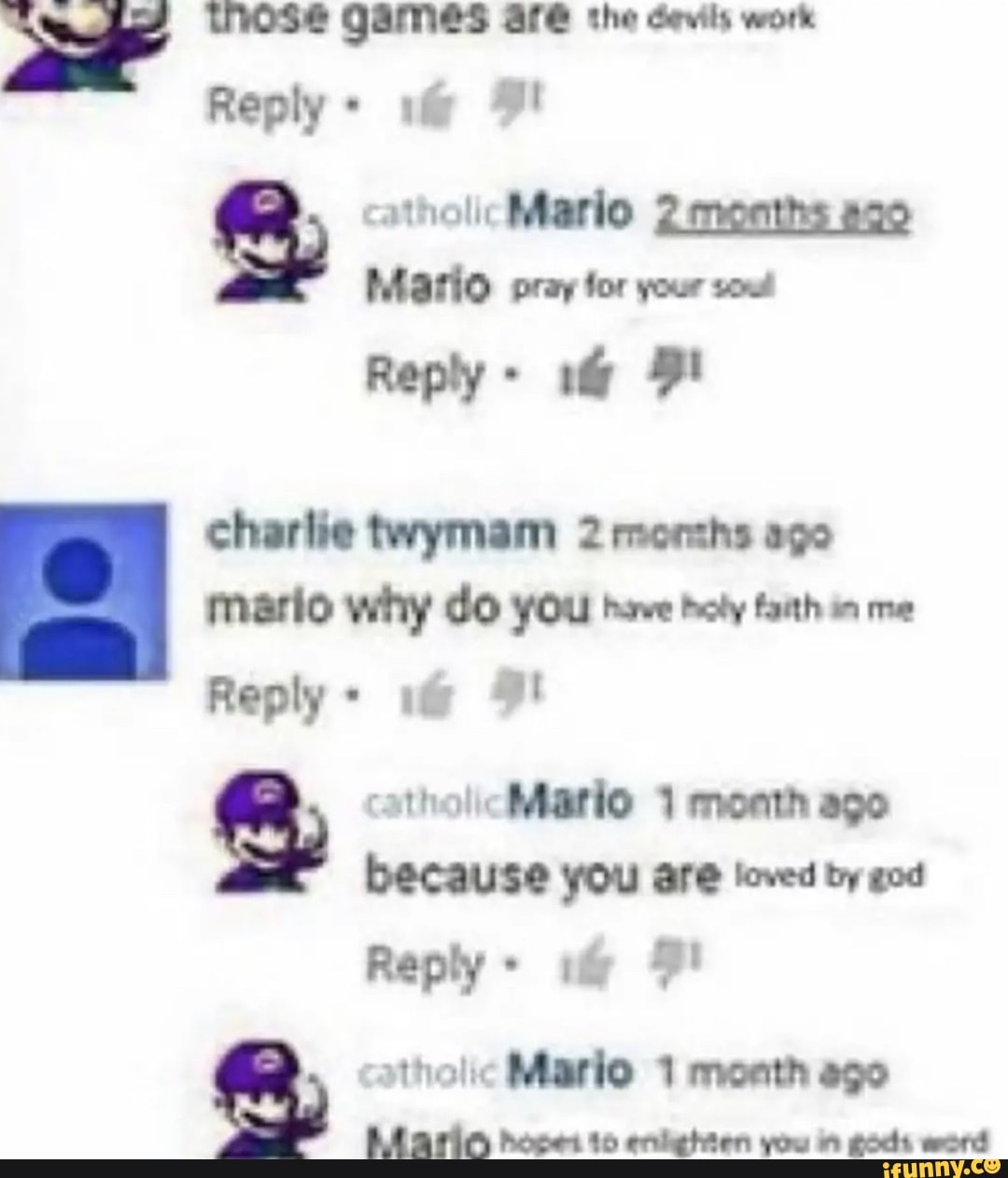 THOSE GaMes the cevils work Reply: catholic Marlo Zmonths Mario pray ...