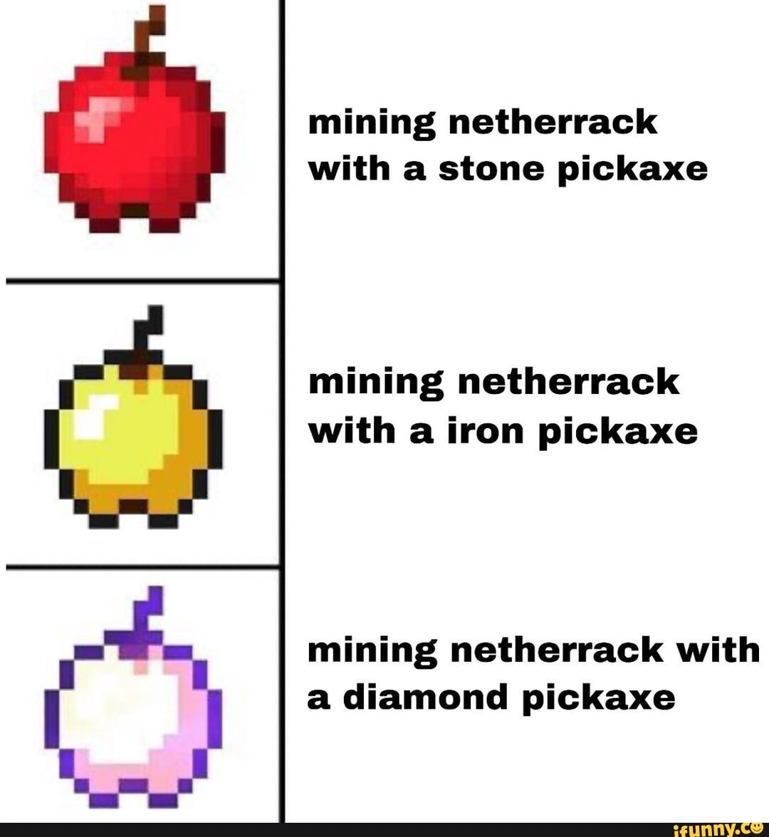 Mining netherrack with a stone pickaxe mining netherrack with a iron ...