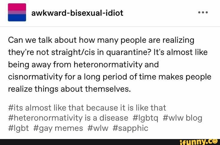 Cisnormativity memes. Best Collection of funny Cisnormativity pictures ...