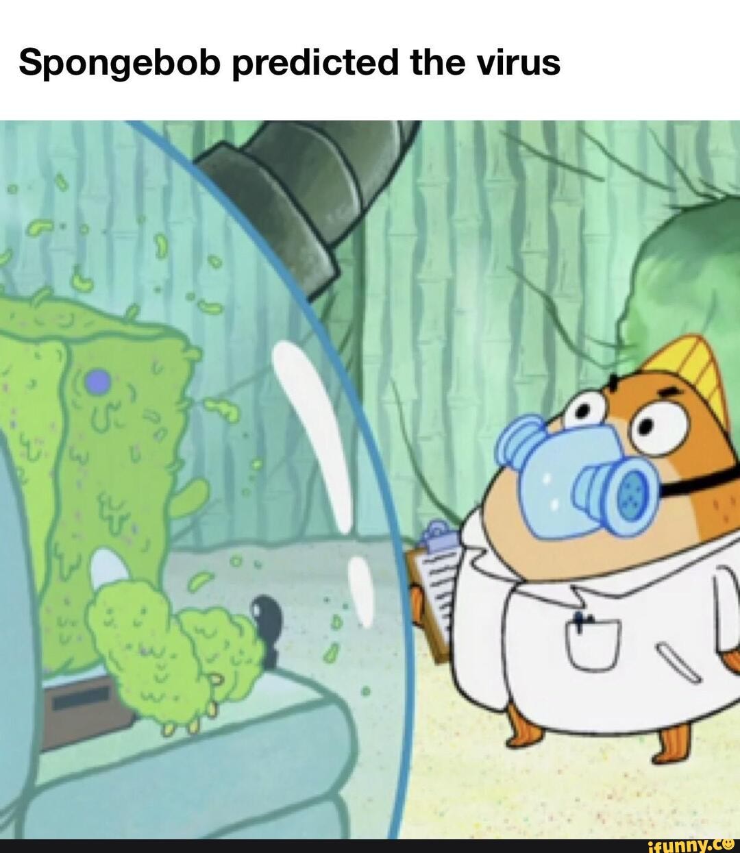 Spongebob predicted the virus - iFunny