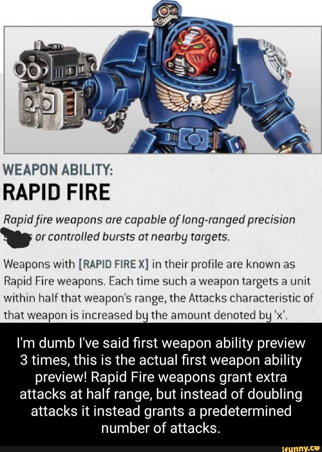 WEAPON ABILITY: RAPID FIRE Rapid fire weapons are capable of long ...