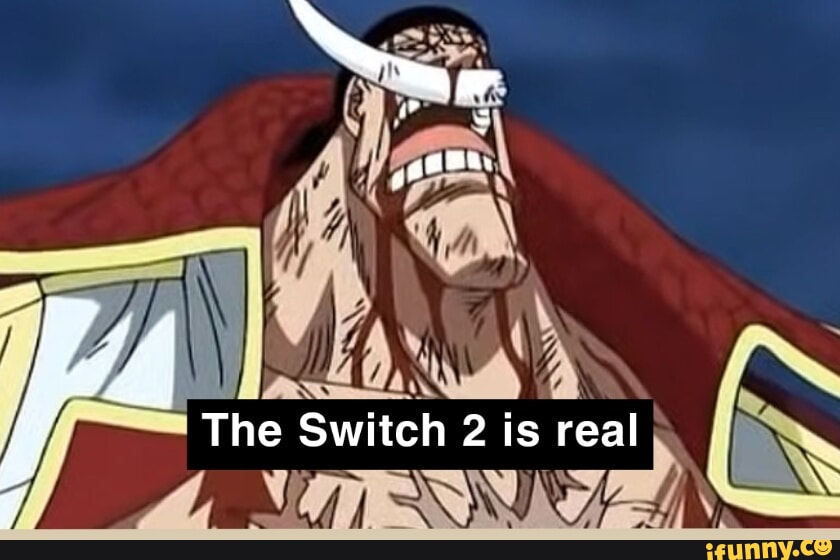 He Switch 2 Is Re All Ifunny