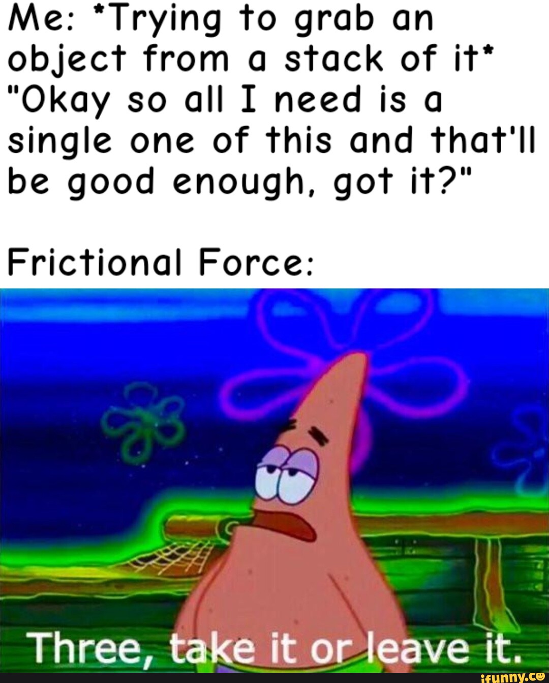 Frictional memes. Best Collection of funny Frictional pictures on iFunny