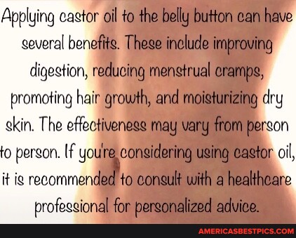 Applying castor oil to the belly button can have several benefits ...