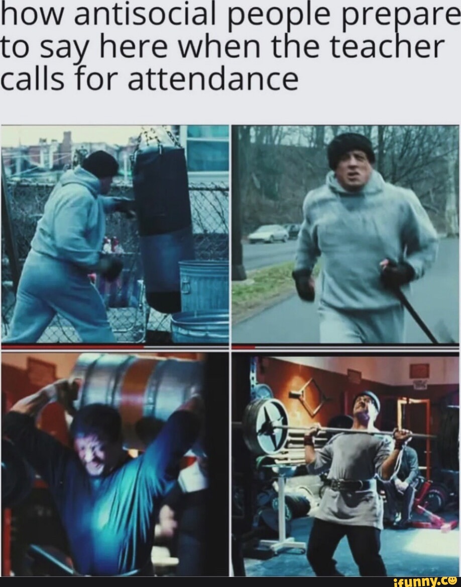 Attendance memes. Best Collection of funny Attendance pictures on iFunny