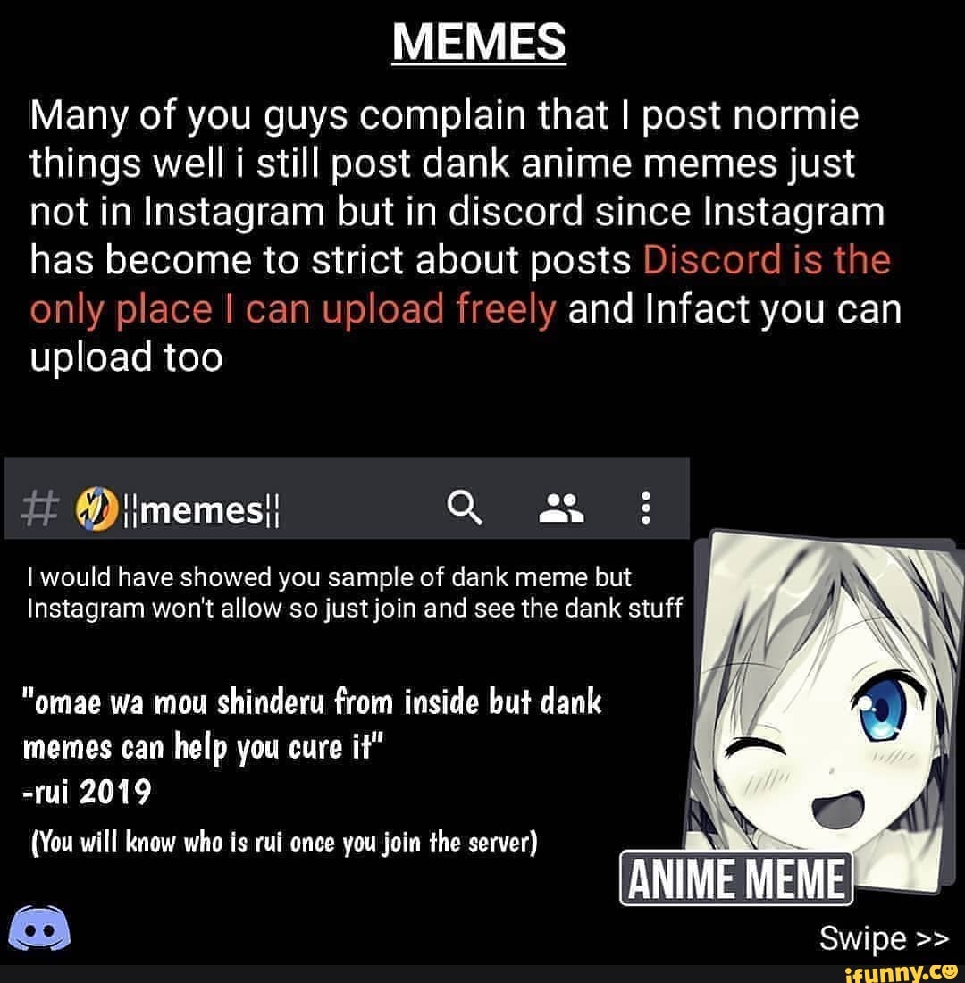 MEMES Many of you guys complain that I post normie things well i still ...