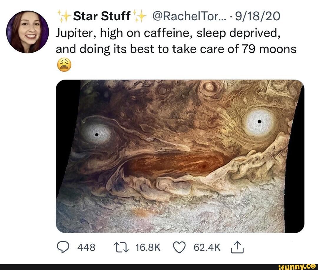 #jupiter #space #meme #science #memes - Star Stuff @RachelTor ...