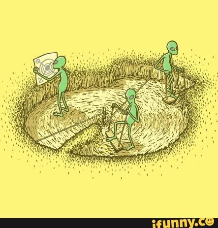 Crop_circles memes. Best Collection of funny Crop_circles pictures on ...