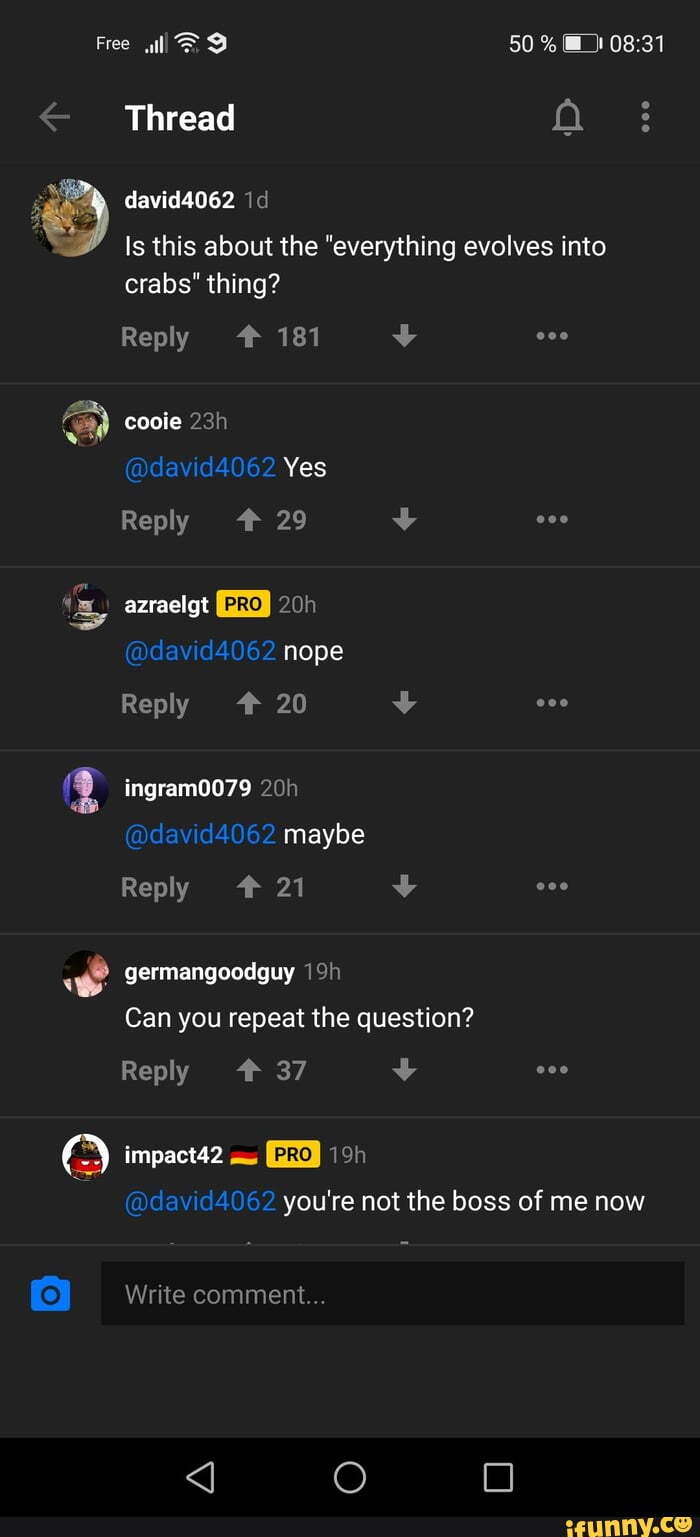 Free Thread david4062 id Is this about the "everything evolves into ...