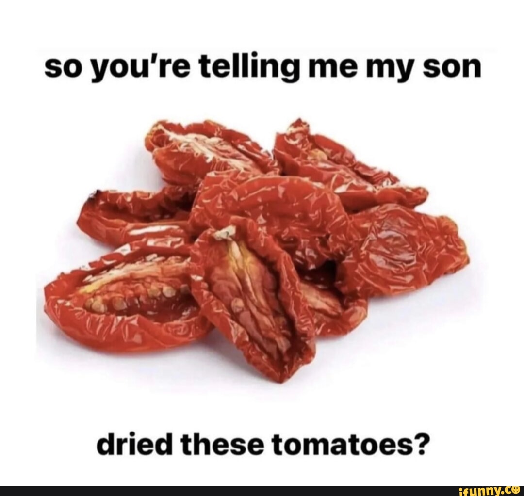 Dried memes. Best Collection of funny Dried pictures on iFunny