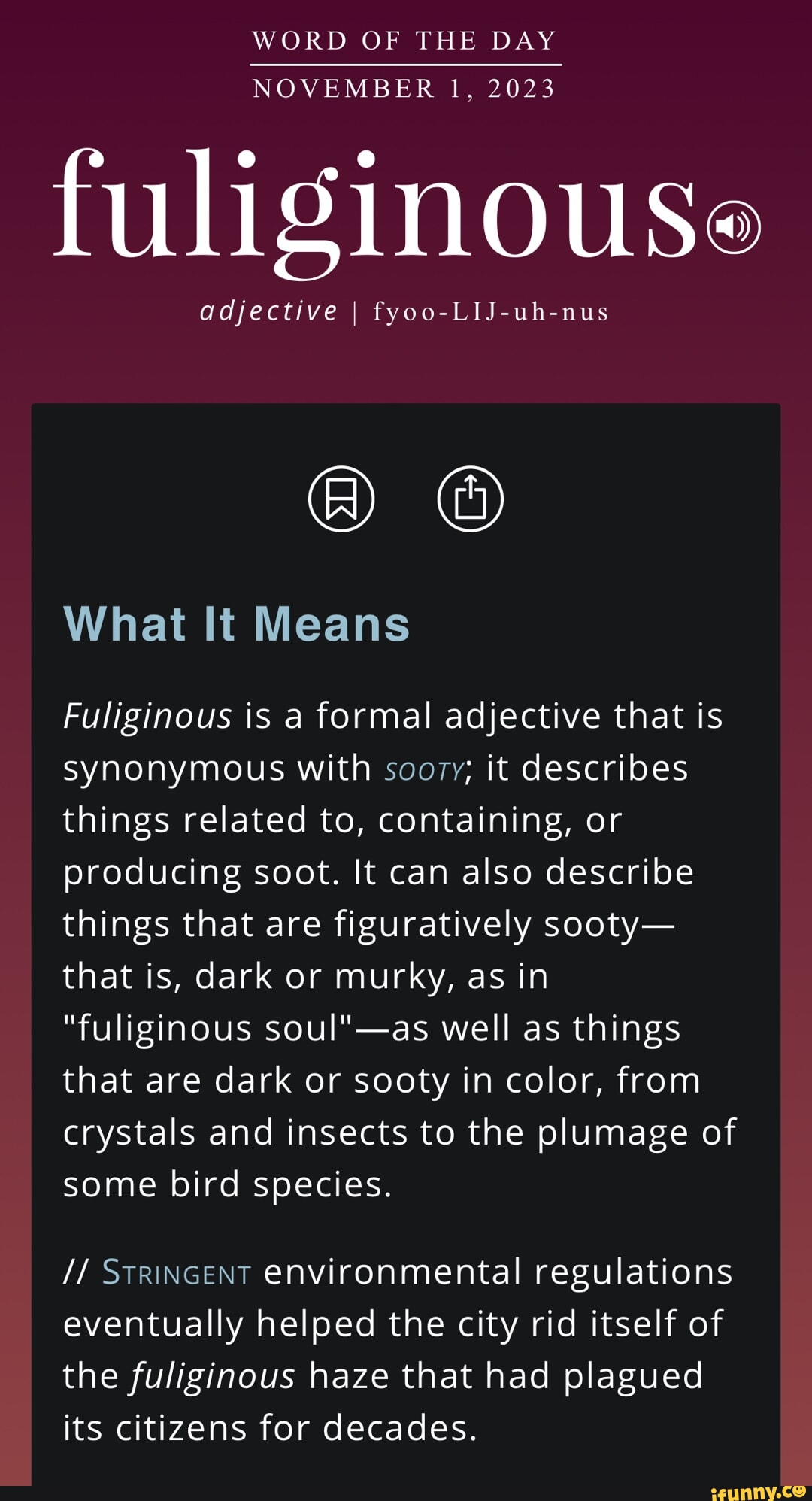 WORD OF THE DAY NOVEMBER 1, 2023 fuliginouse adjective I fyoo-LIJ-uh ...