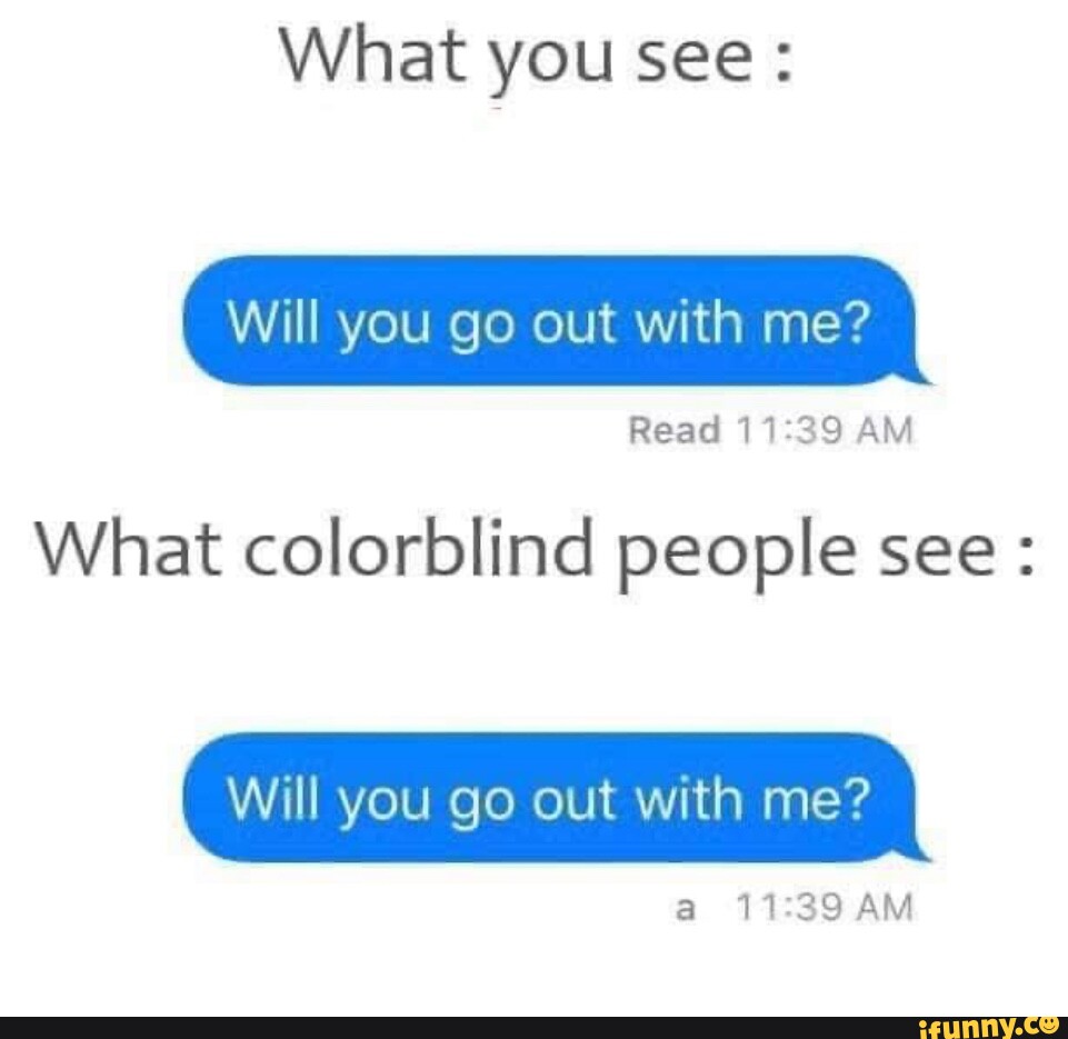 Colorblind memes. Best Collection of funny Colorblind pictures on iFunny