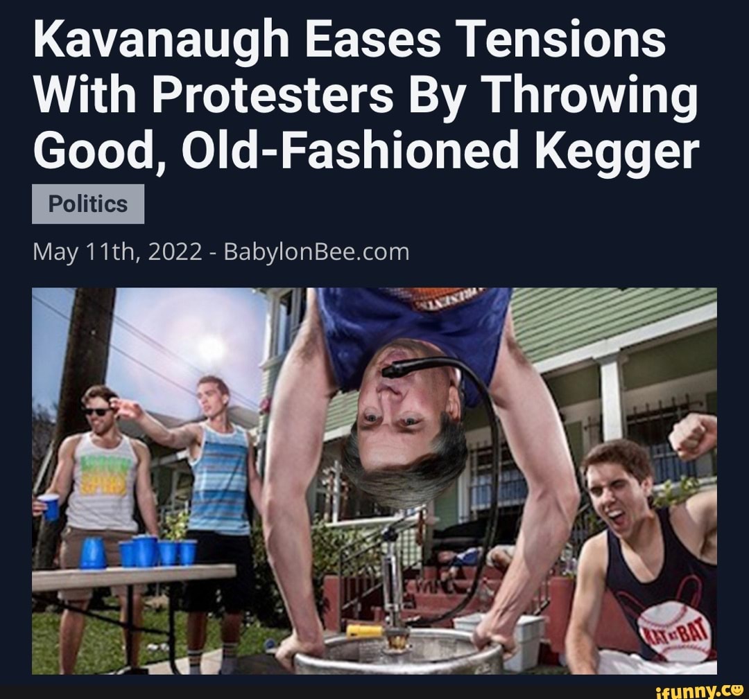 Kegger memes. Best Collection of funny Kegger pictures on iFunny