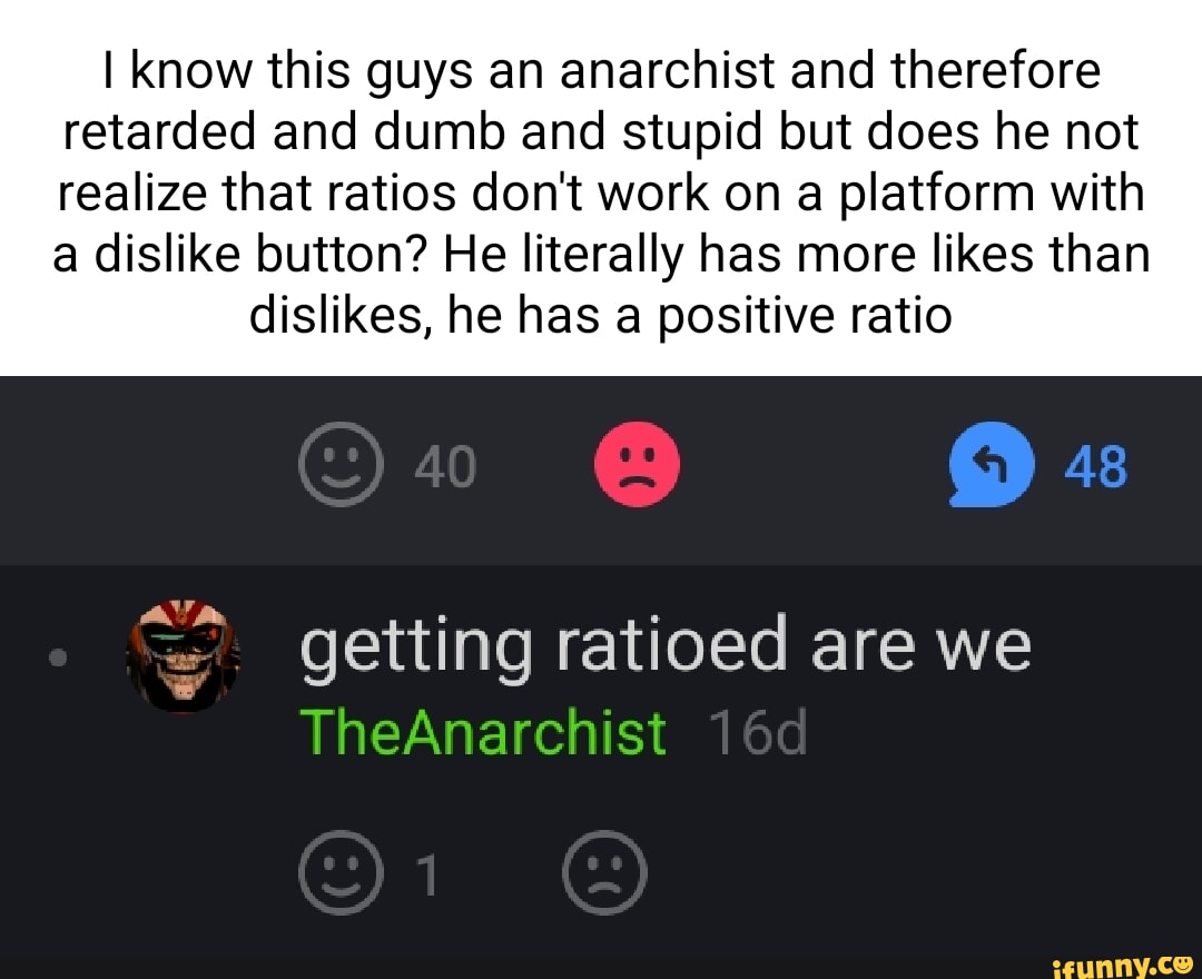 Ratios memes. Best Collection of funny Ratios pictures on iFunny