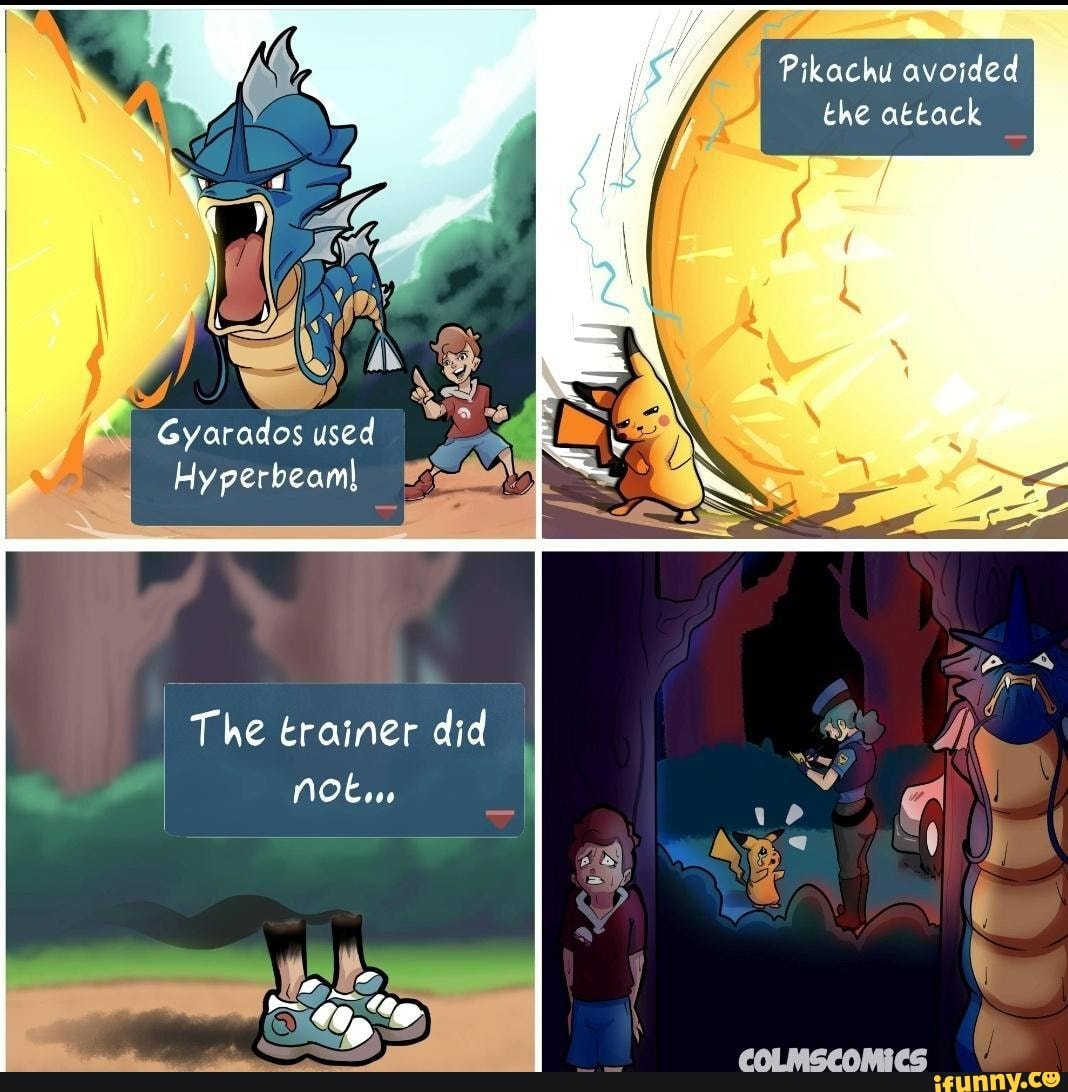Pikachu avoided I the attack Gyarados used HyperbeamI pa The trainer ...