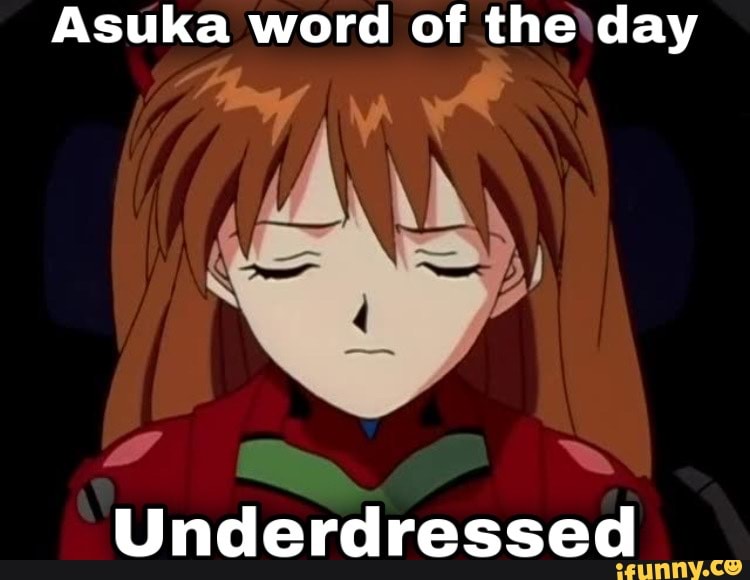 Underdressed Memes