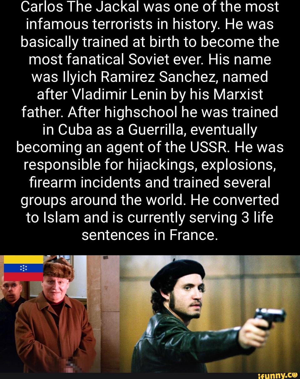 Carlos The Jackal was one of the most infamous terrorists in history ...
