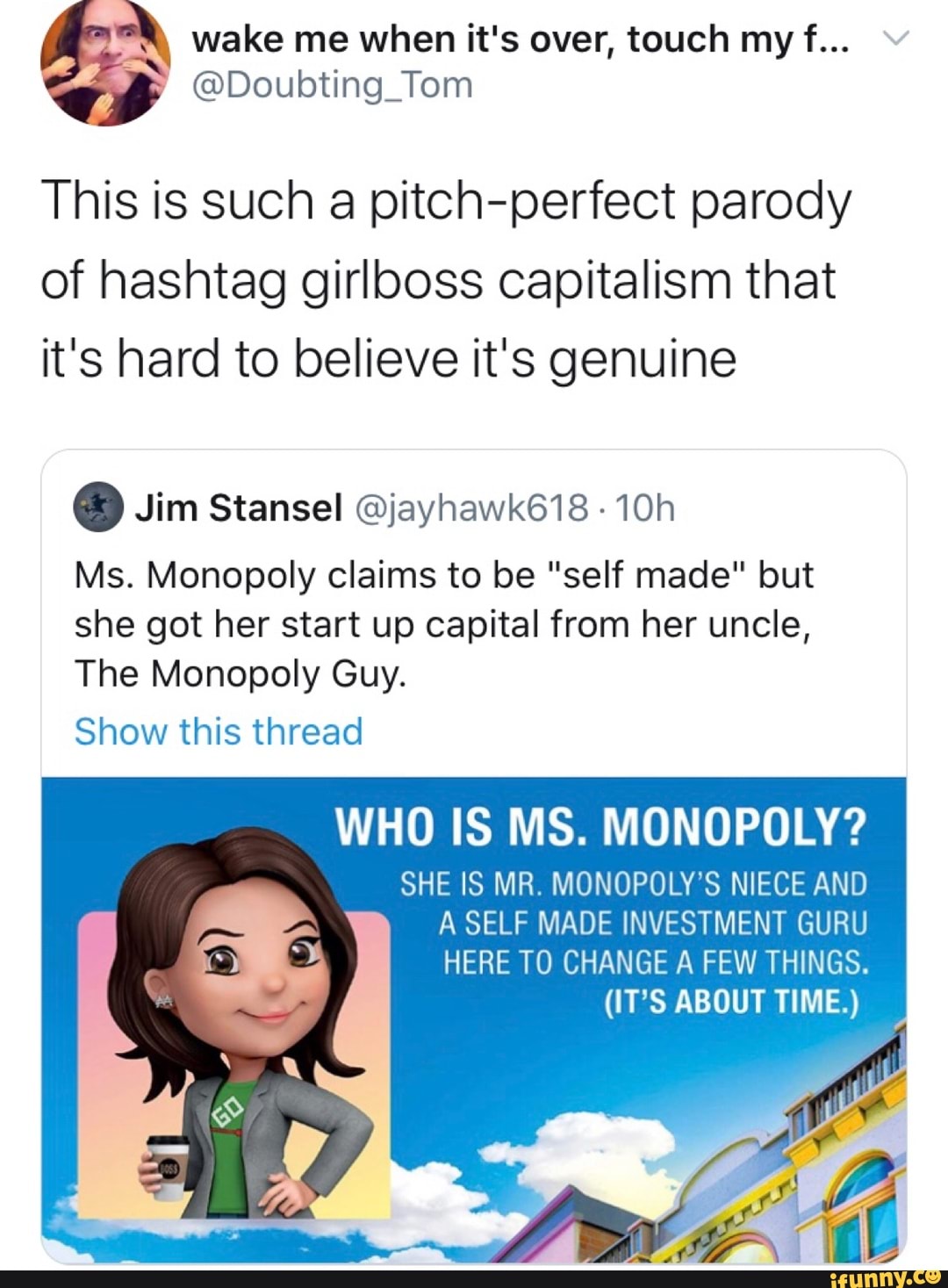 This is such a pitch-perfect parody of hashtag girlboss capitalism that ...