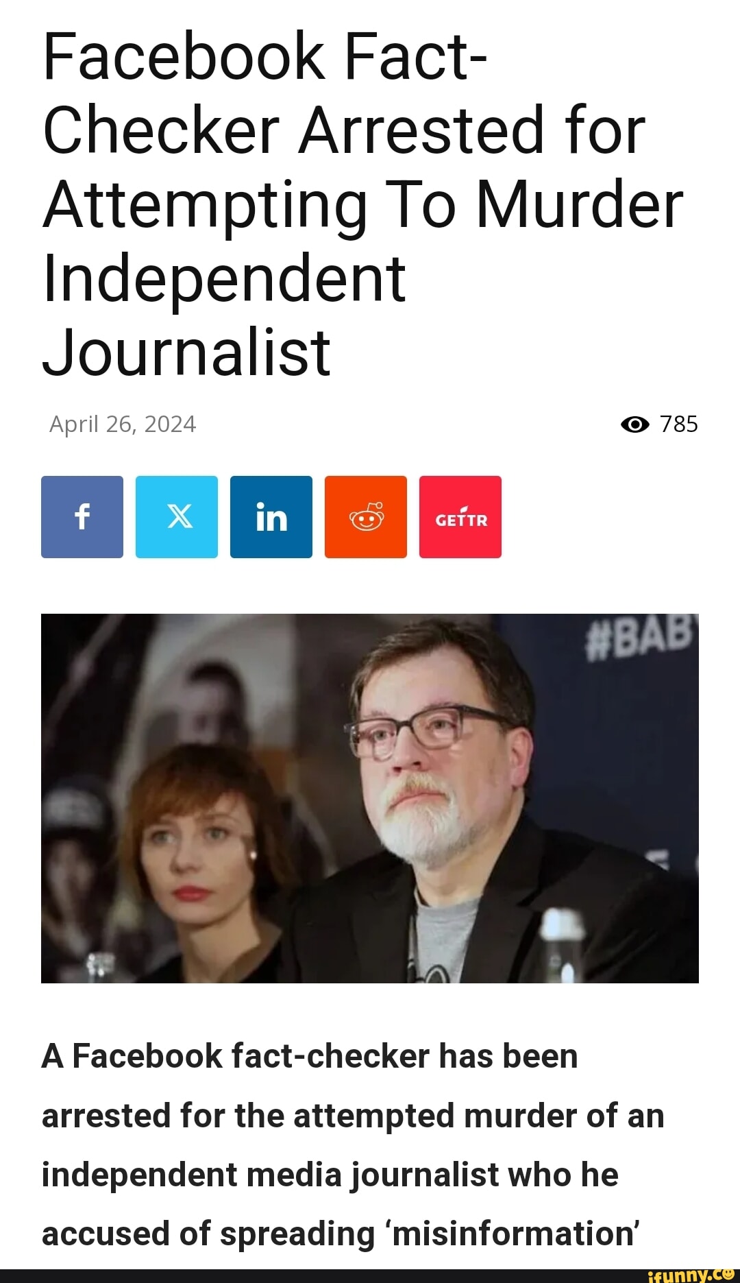 Facebook Fact- Checker Arrested for Attempting To Murder Independent ...