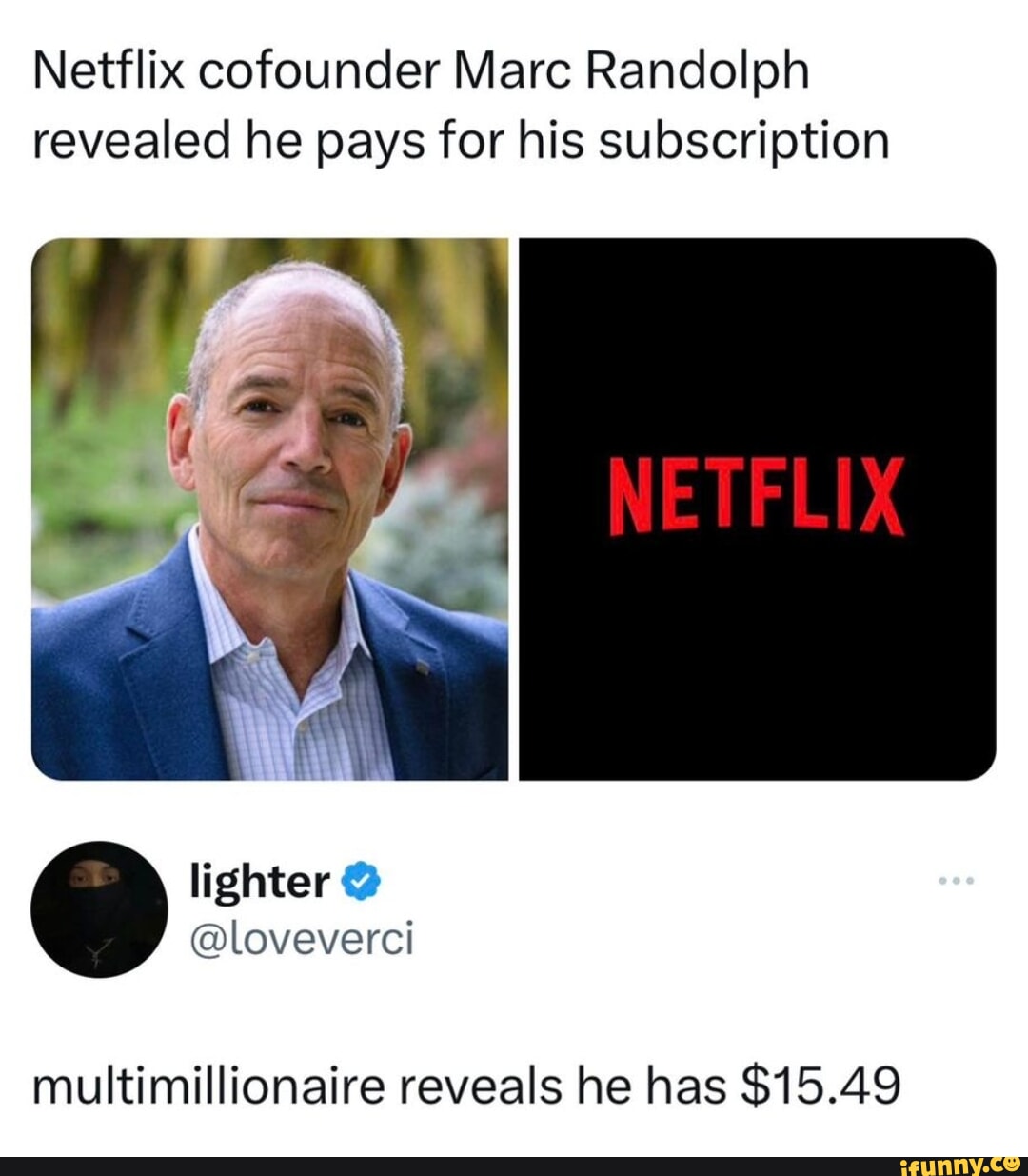 Netflix cofounder Marc Randolph revealed he pays for his subscription NETFLIX multimillionaire ...