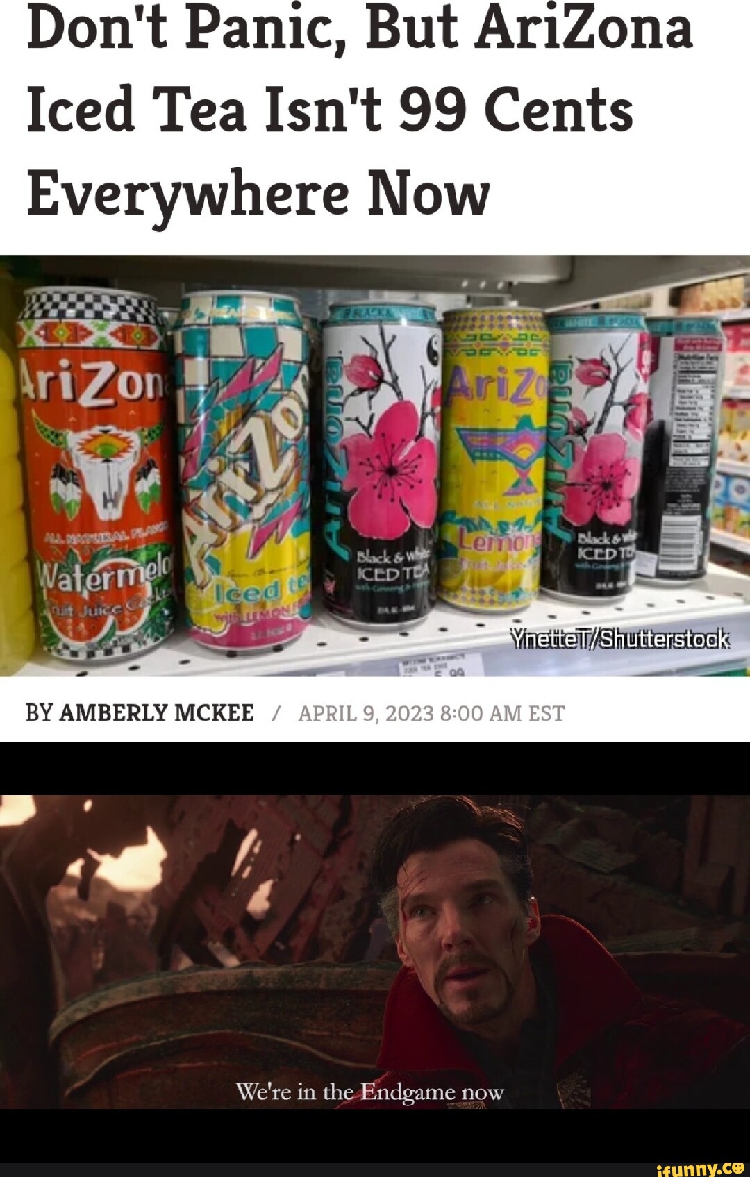Don't Panic, But AriZona Iced Tea Isn't 99 Cents Everywhere Now riZor ...